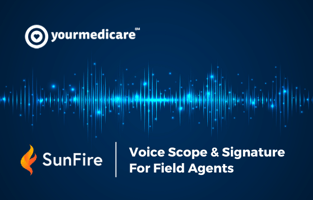 YourMedicare SunFire: Voice Scope & Signature For Field Agents